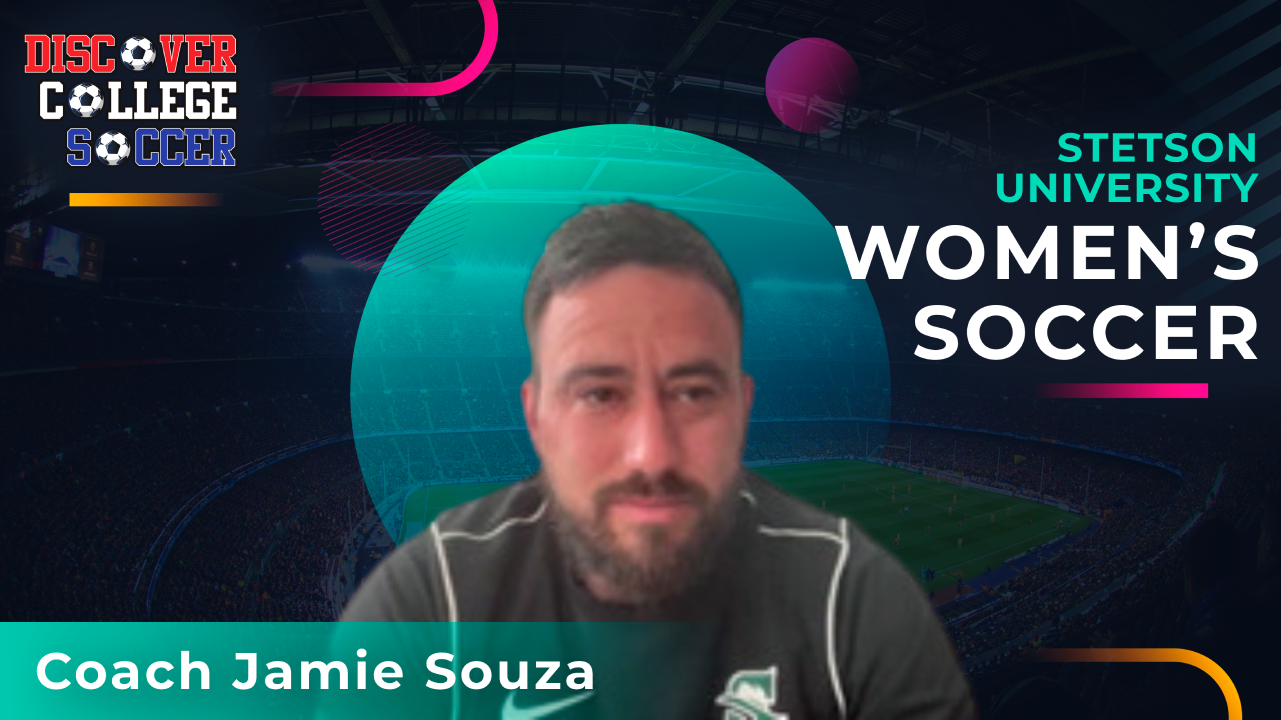 Stetson University Women’s Soccer – Coach Jamie Souza - Discover ...