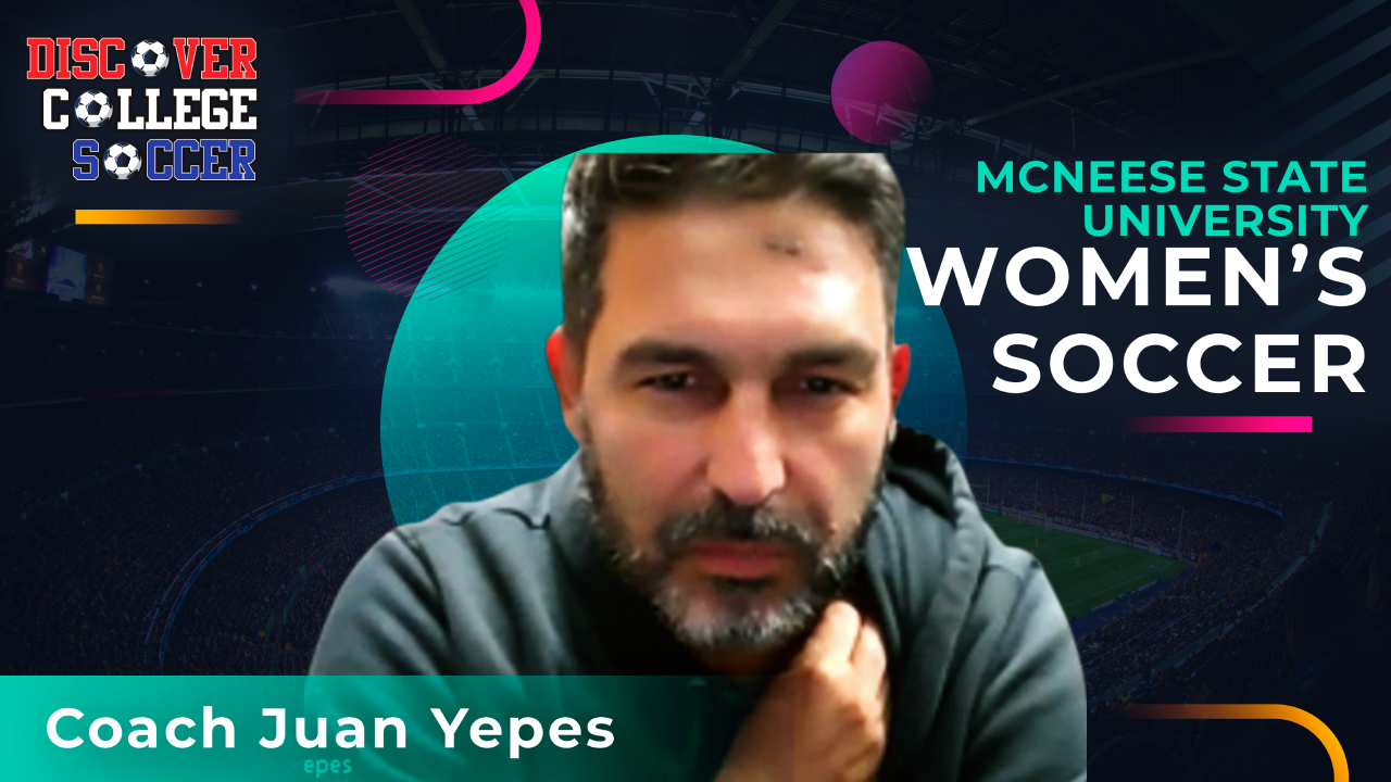 McNeese State University Women’s Soccer – Coach Juan Yepes - Discover ...